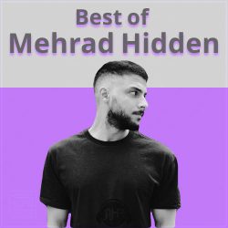 پلی لیست بهترین آهنگ های مهراد هیدن | Mehrad Hidden